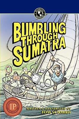 Bumbling Through Sumatra (Bumbling Traveller Adventure Series) B | eBay