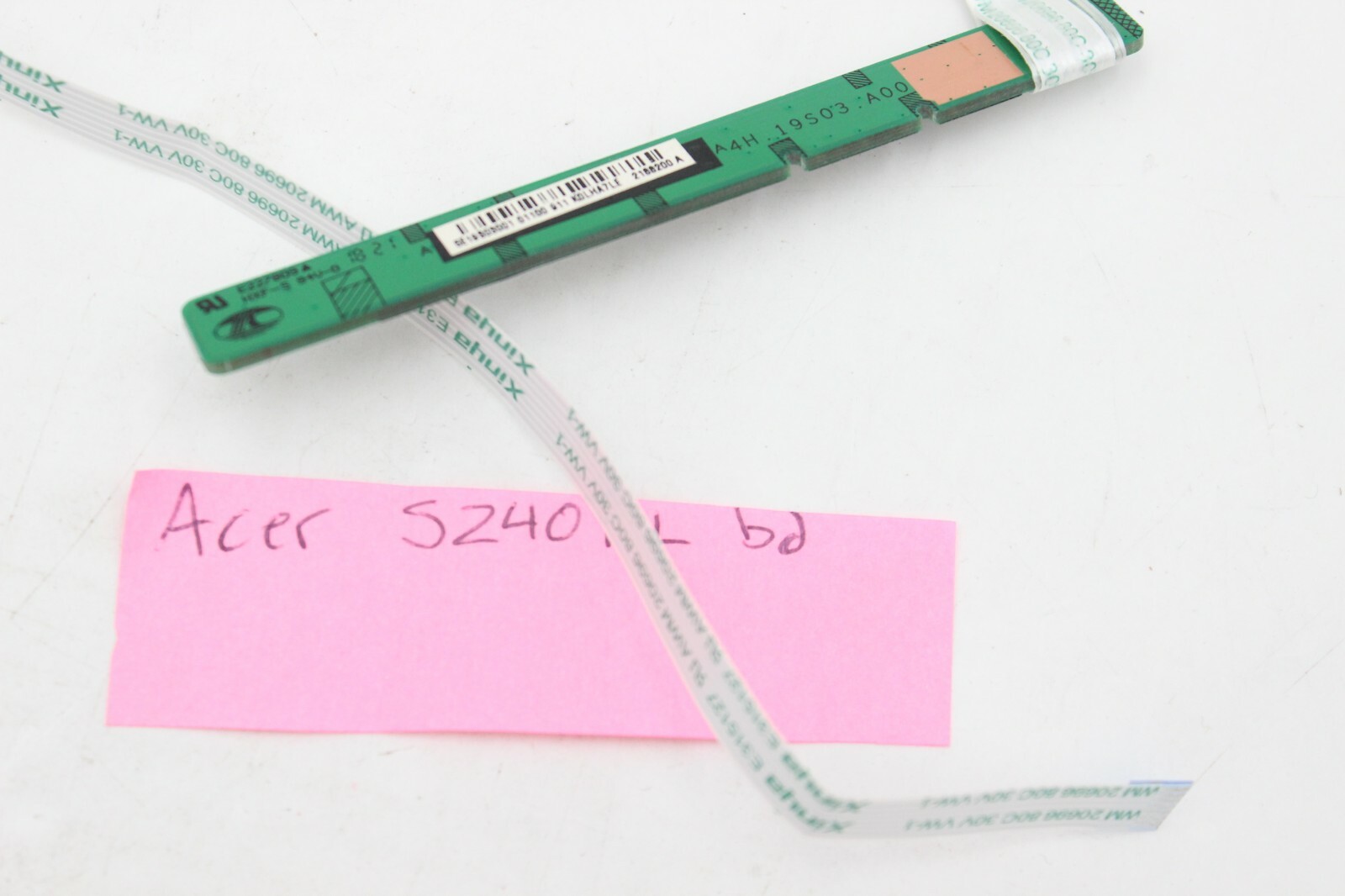Acer 5240HL bd E227809 HXF-S 94V-0 A4H 19S03 A00 Button Control PCB ...
