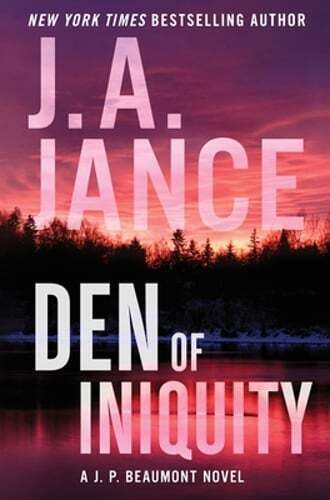 Den of Iniquity: A J. P. Beaumont Novel by J A Jance: New 9780063252585 ...