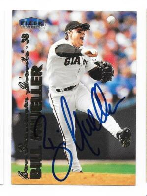 BILL MUELLER 1999 FLEER TRADITION AUTOGRAPHED SIGNED # 198 GIANTS | eBay