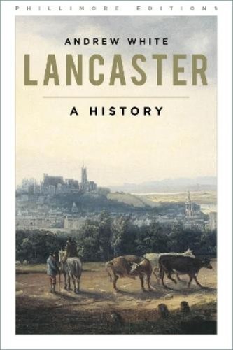 Andrew White Lancaster (Poche) Phillimore Editions 9781803995687 | eBay
