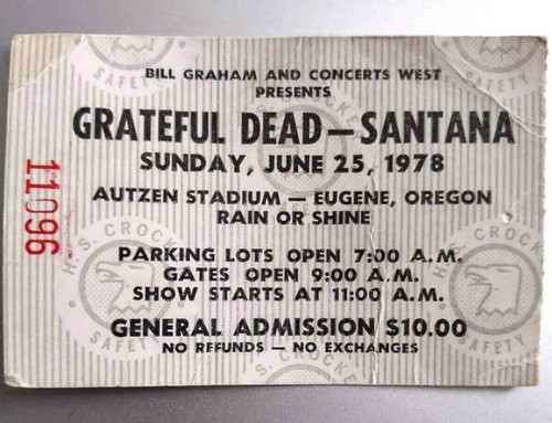 Grateful dead concert ticket Stub Eugene Oregon June 25,1978 Garcia ...
