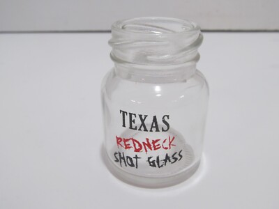 TEXAS Redneck Shot Glass MIni Mason Moonshire Jar Mug | eBay