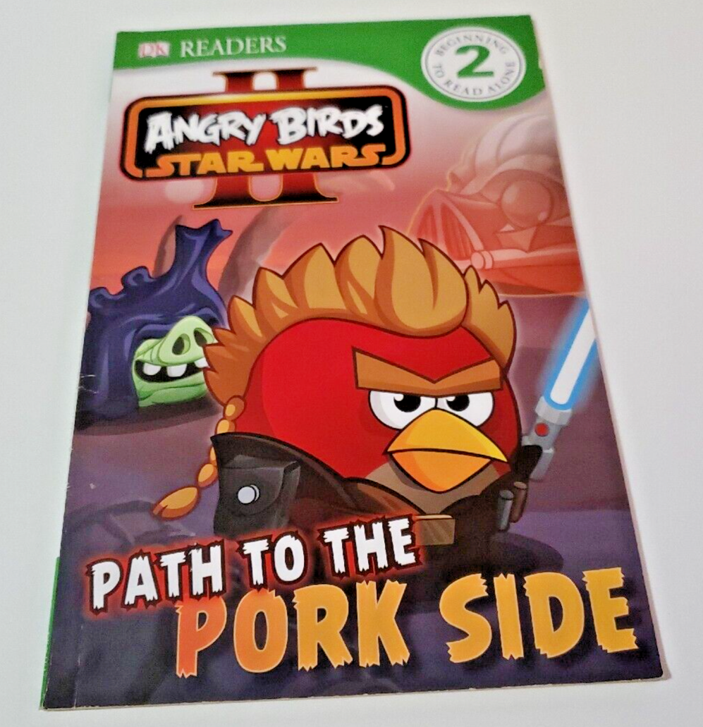 Angry Birds Star Wars Book Path To The Pork Side DK Readers Level 2 | eBay