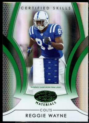Reggie Wayne Card 2007 Leaf Certified Materials Certified Skills ...