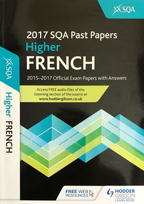 Higher French 2017-18 SQA Past Papers with Answers by SQA Book The ...