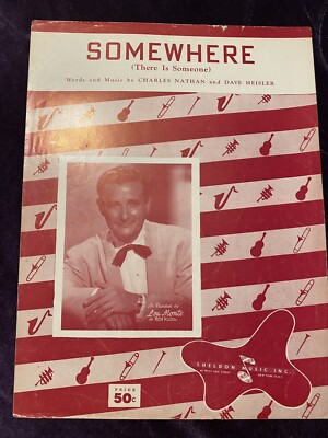 1954 SOMEWHERE There is Someone Sheet Music LOU MONTE by Charles Nathan ...