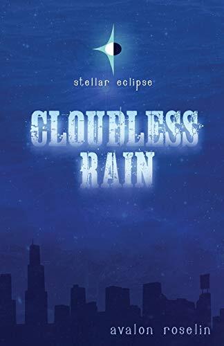 Stellar Eclipse: Cloudless Rain 9780997647945| eBay