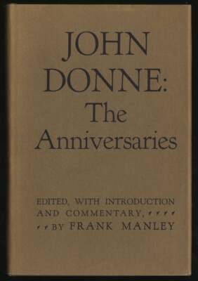 Frank MANLEY / John Donne The Anniversaries 1st Edition 1963 | eBay