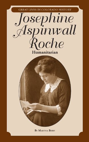JOSEPHINE ASPINWALL ROCHE: HUMANITARIAN (GREAT LIVES IN By Martha Biery ...