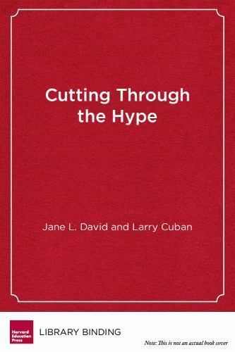 Cutting Through the Hype : The Essential Guide to School Reform by Jane ...