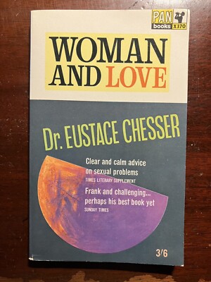 Woman and Love Dr Eustache Chesser Pan Books 1965 1960s Vtg PB BK | eBay