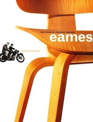 The Work of Charles and Ray Eames: A Legacy of Invention - Hardcover ...