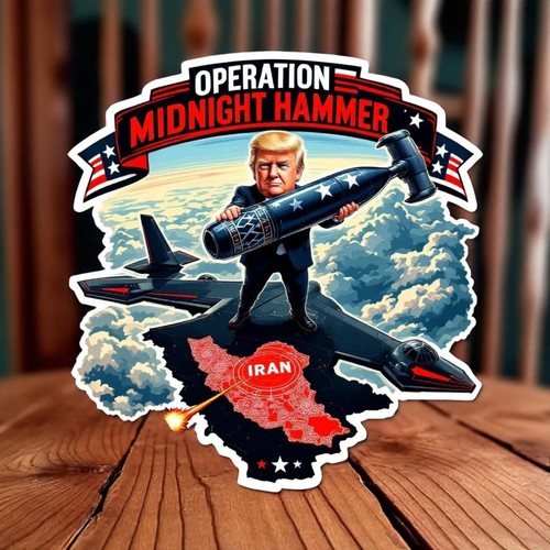 Operation Midnight Hammer Sticker Decal Trump Iran Sticker Decal Bunker ...