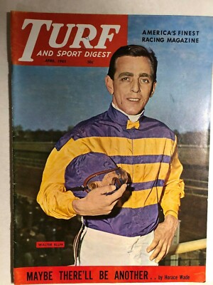 TURF & SPORT DIGEST Horse Racing Magazine April 1965 | eBay
