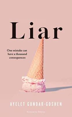 The Liar - Paperback By Ayelet Gundar-Goshen - VERY GOOD | eBay