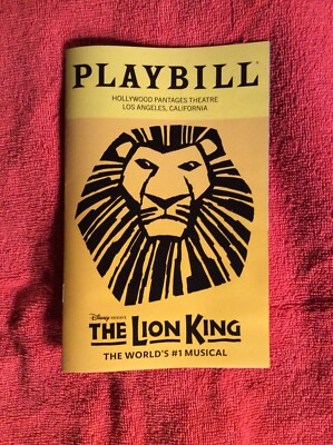 PLAYBILL DISNEY'S THE LION KING PANTAGES THEATRE LOS ANGELES CALIFORNIA ...