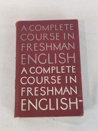 A Complete Course in Freshman English by Shaw | eBay