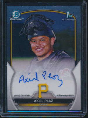 AXIEL PLAZ AUTO 1st 2023 Bowman Chrome Prospect Autograph PIRATES ...