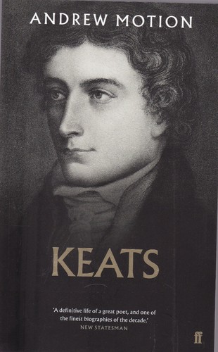 Keats by Andrew Motion NEW Paperback Book English Poet History John ...