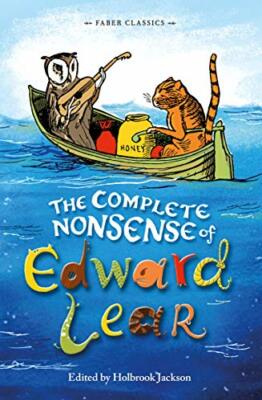 The Complete Nonsense of Edward Lear (Faber Children's Classics).by ...