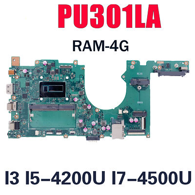PU301LA For ASUS PU301L Laptop Motherboard I3 I5-4200U I7-4500U CPU 4G ...