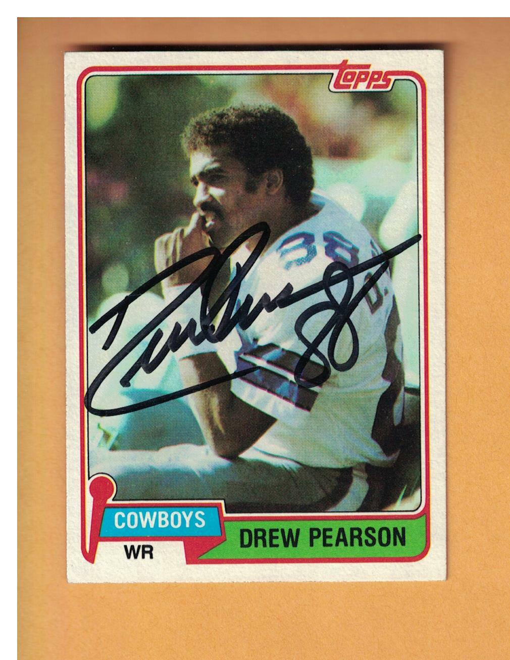 DREW PEARSON AUTOGRAPHED 1981 TOPPS football Card Signed Dallas Cowboys ...