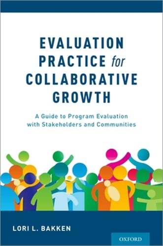Evaluation Practice for Collaborative Growth: A Guide to Program ...