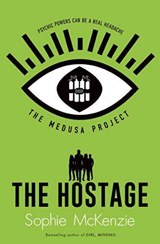 The Medusa Project: The Hostage (Volume 2) By Sophie McKenzie | eBay