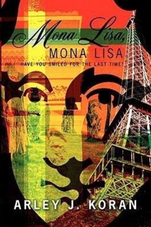 Mona Lisa, Mona Lisa von Arley J. Koran (2008, Gebundene Ausgabe) online kaufen | eBay