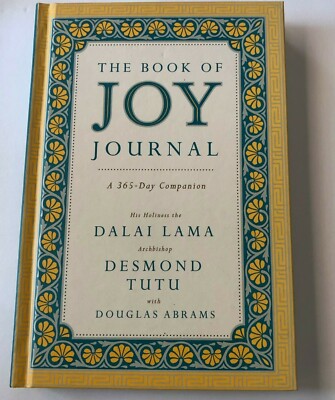 The Book of Joy Journal Dalai Lama Desmond Tutu 2017 Spiritual Hardcopy ...