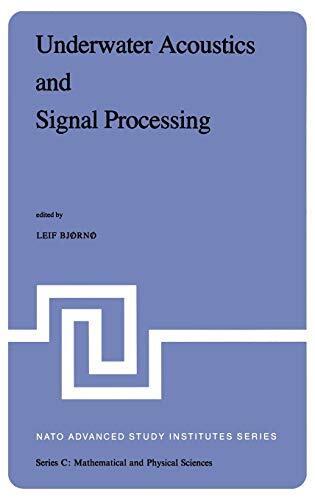 Underwater Acoustics and Signal Processing (Astrophysics and Space ...