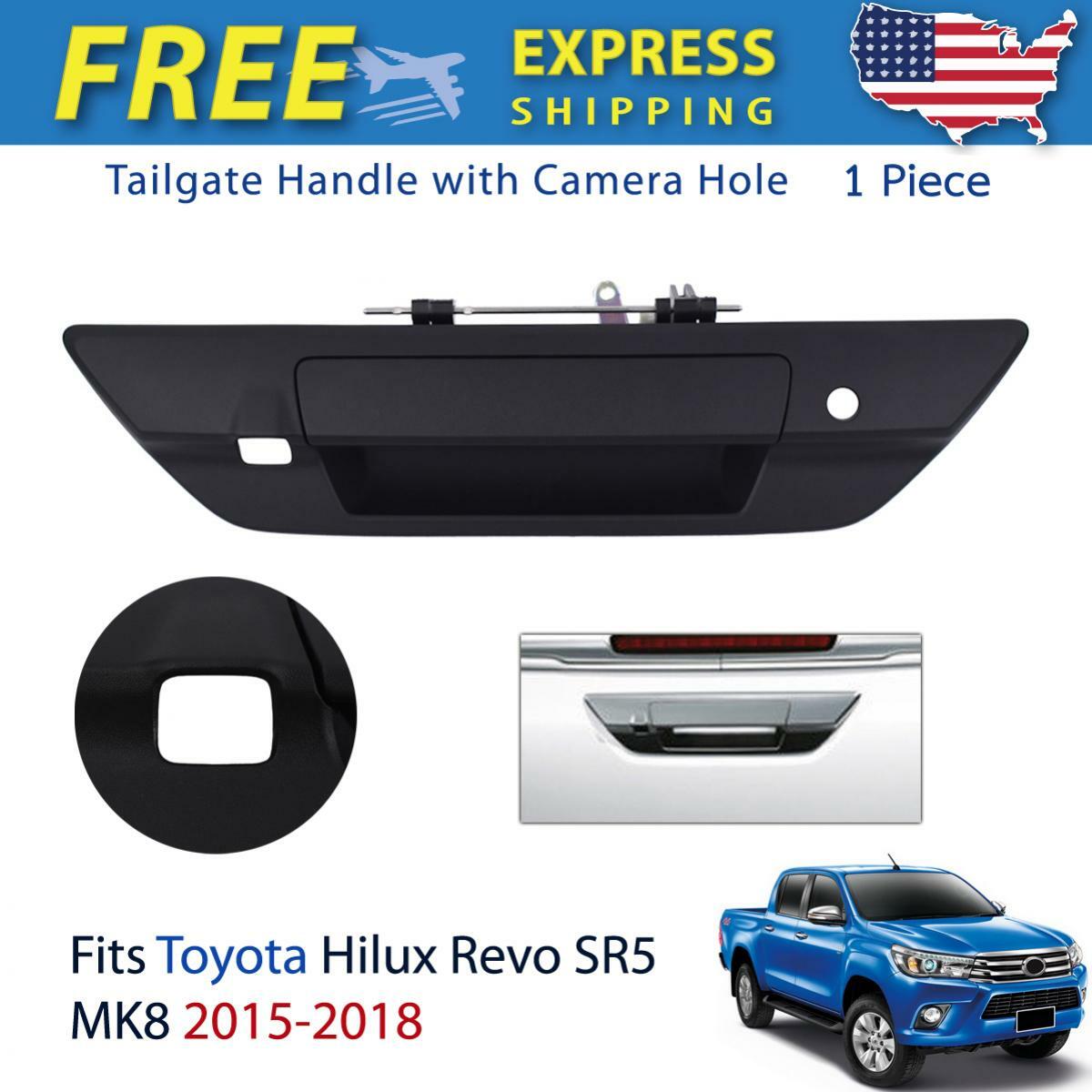 Tailgate Exterior Door Handle Camera Hole Fit For 2016-2018 Toyota ...