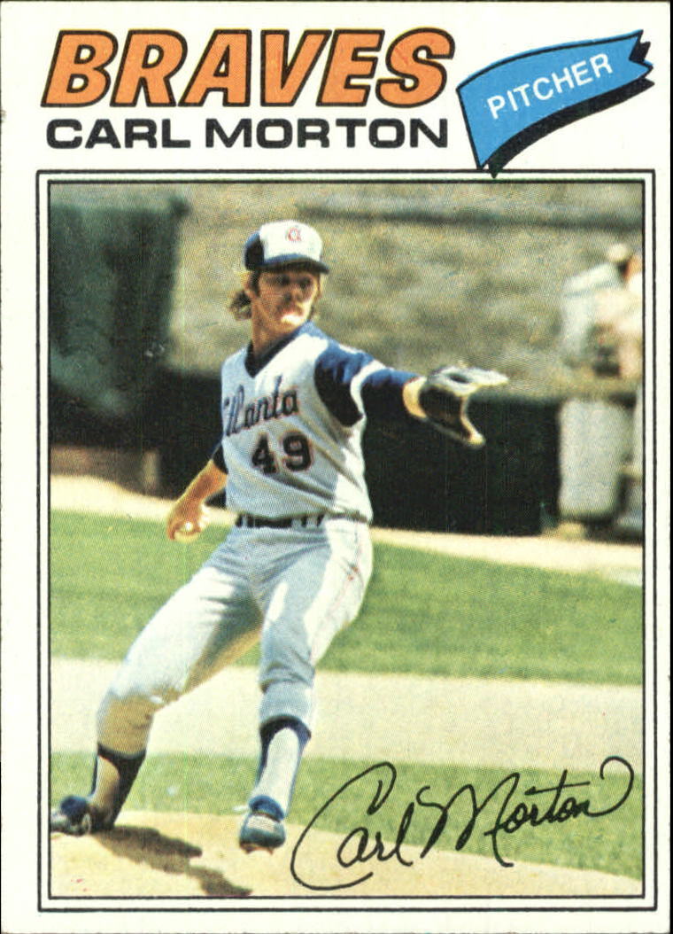 1977 Topps #24 Carl Morton Atlanta Braves EX-MT G53266 - EX-MT | eBay