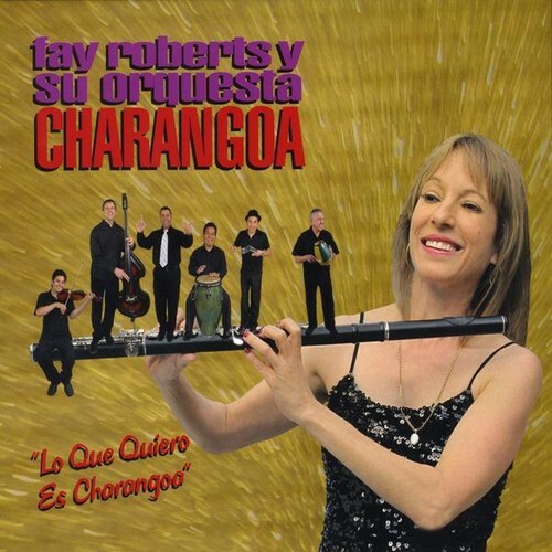 Lo Que Quiero Es Charangoa by Orquesta Charangoa (CD, 2011) for sale ...