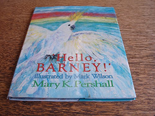Hello, Barney! by Mary K. Pershall (1989, Hardcover) for sale online | eBay