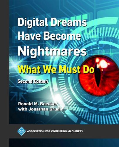 Ronald M. Baecker Ronald M. Baecker (author) & Jonat Digital Dreams Hav ...
