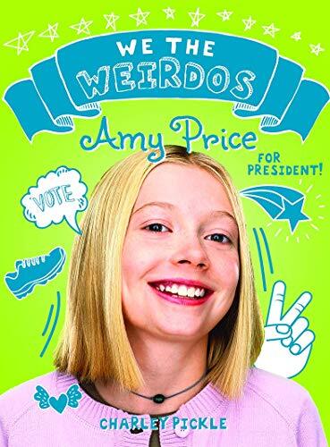 Amy Price for President! (We the Weirdos) 9781538382035| eBay