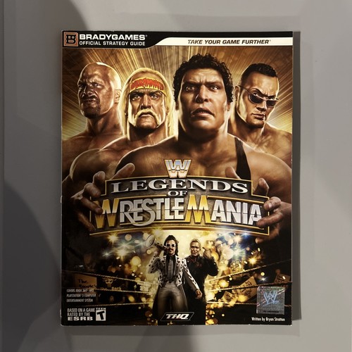 WWE Legends Of Wrestlemania Official Game Strategy Guide - Brady Games ...