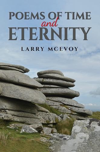 Larry McEvoy Poems of Time and Eternity (Paperback) (US IMPORT) | eBay UK