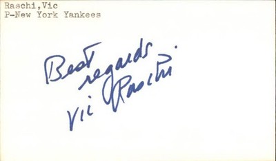 Vic Raschi Signed 3x5 Index Card Cut d.88 Yankees Cardinals Autograph ...