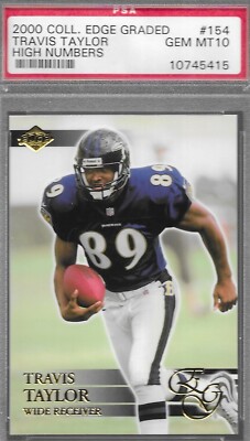 2000 Coll Edge Graded Travis Taylor 154 PSA 10 RC Baltimore Ravens ...