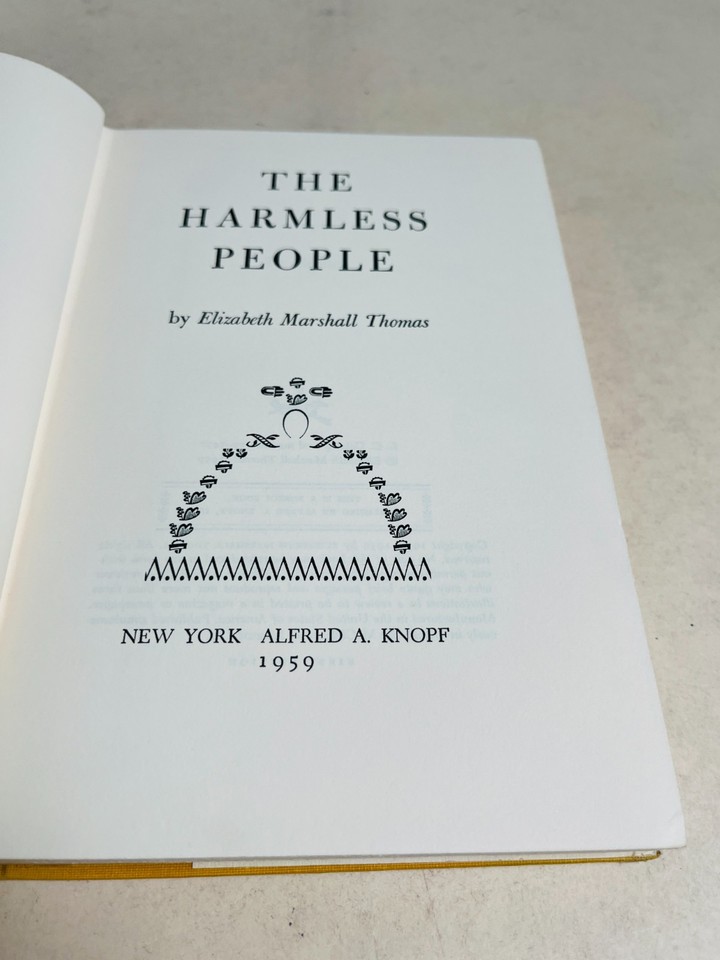The Harmless People Elizabeth Marshall Thomas 1959 Alfred A. Knopf ...