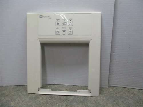 MAYTAG REFRIGERATOR DISPENSER PANEL/BOARD PART # 61005089 61005277 | eBay