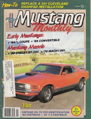 Mustang Monthly February 1988 - Early Mustangs / Mustang Muscle ...