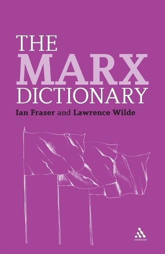 Lawrence Wilde Ian Fraser The Marx Dictionary (Paperback) (UK IMPORT ...