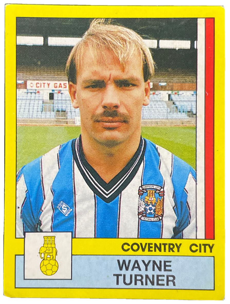 Panini Football 87 - # 78 - WAYNE TURNER - Coventry City | eBay UK