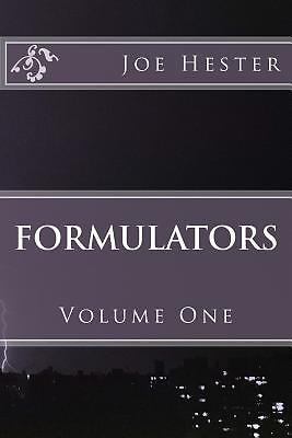 Formulators : Volume One by Joe Hester (2016, Trade Paperback) for sale ...