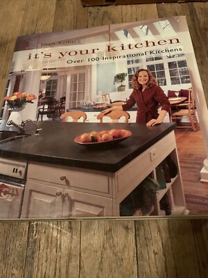 Joan Kohn's It's Your Kitchen : Over 100 Inspirational Kitchens by Joan ...