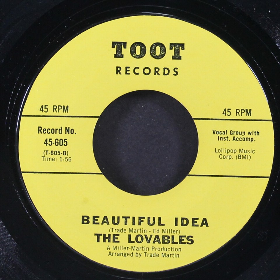 LOVABLES: you're the cause of it / beautiful idea TOOT 7" Single 45 RPM ...